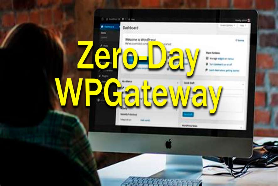 Zero-day no plugin WPGateway Wordpress