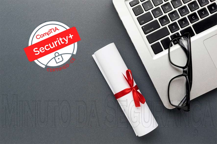 Tudo sobre a certificação Security+