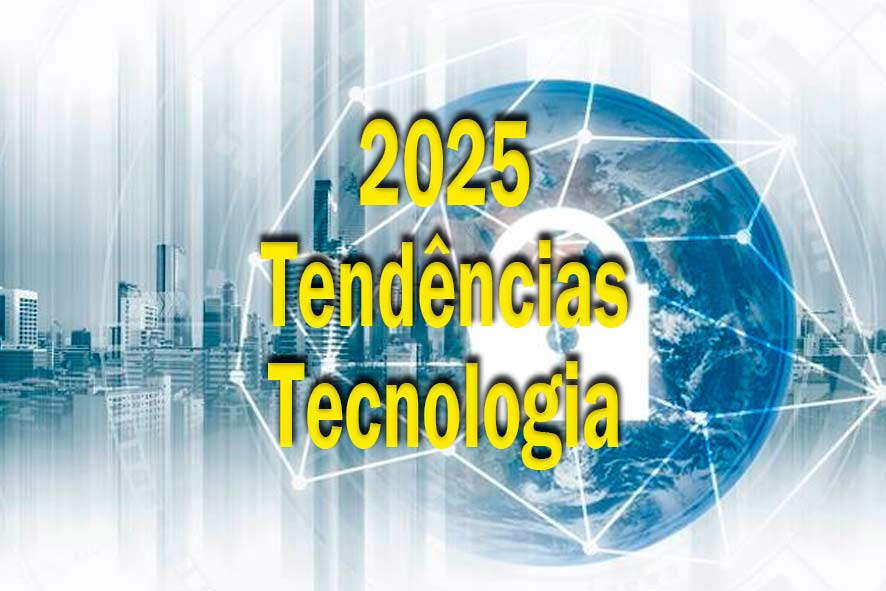 5 tendências para o setor de tecnologia em 2025