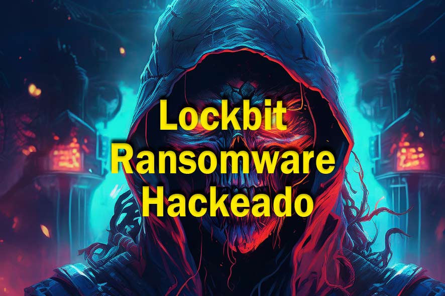 Administração do Lockbit Ransomware é hackeado